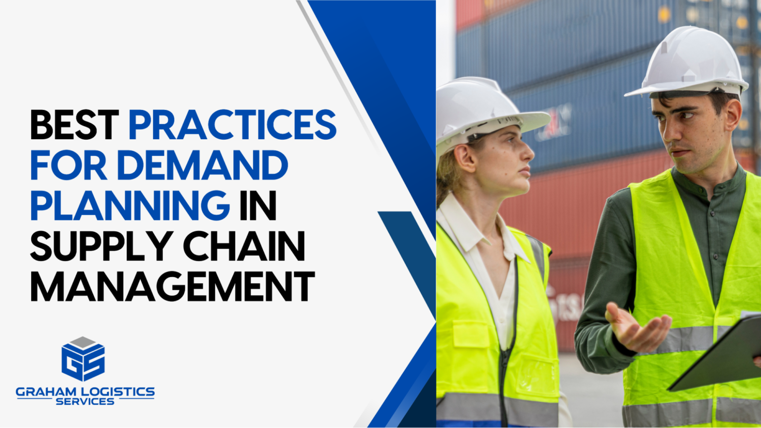 Best Practices For Demand Planning In Supply Chain Management - Graham ...