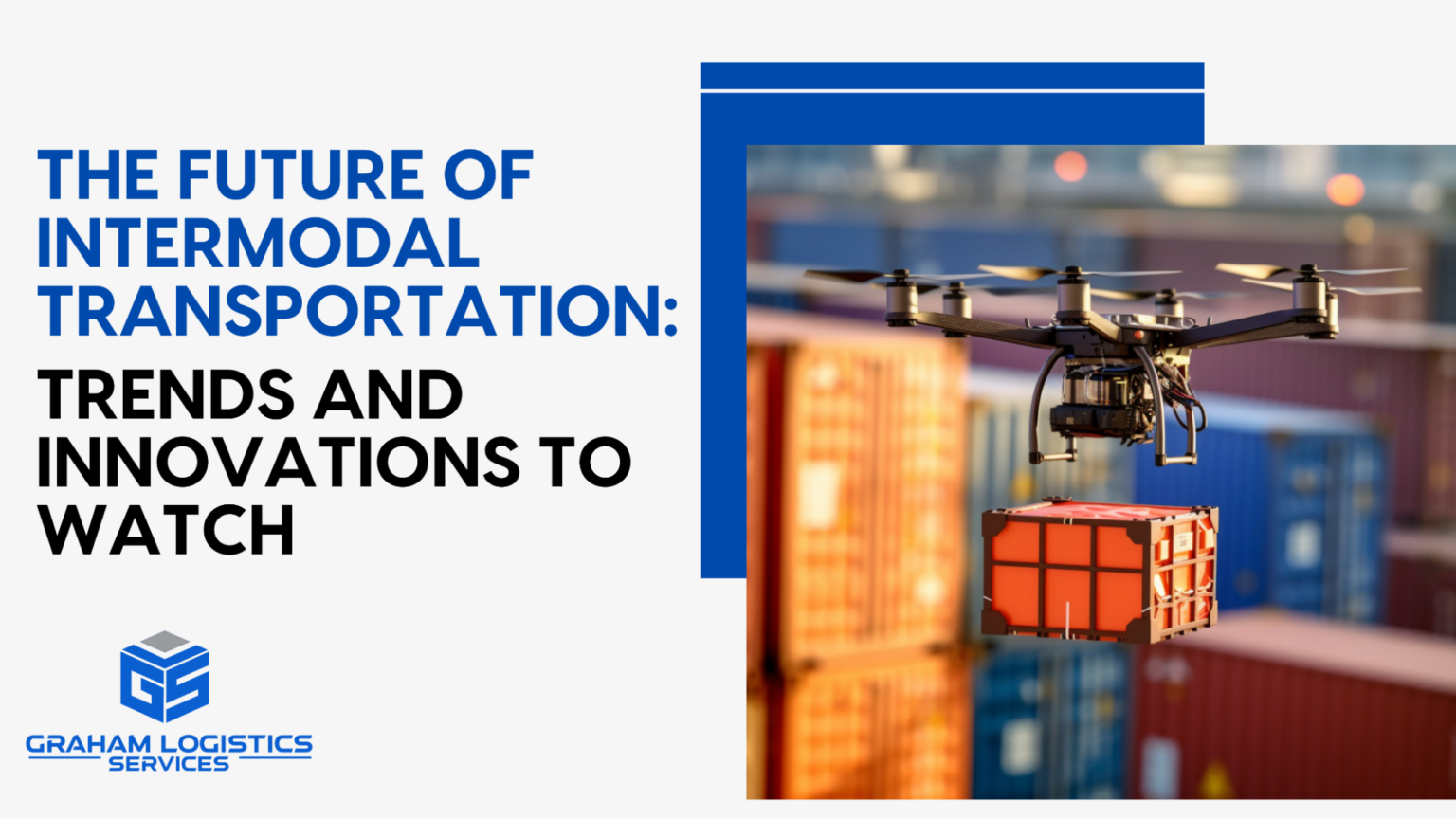 The Future Of Intermodal Transportation: Trends And Innovations To ...